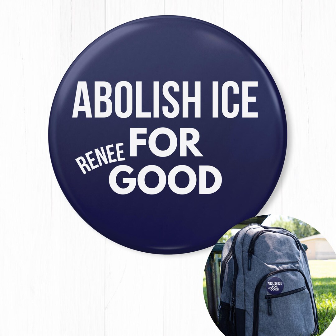 Abolish Ice for Renee Good Pin Button Anti Trump Badge Ice Out Chinga ...