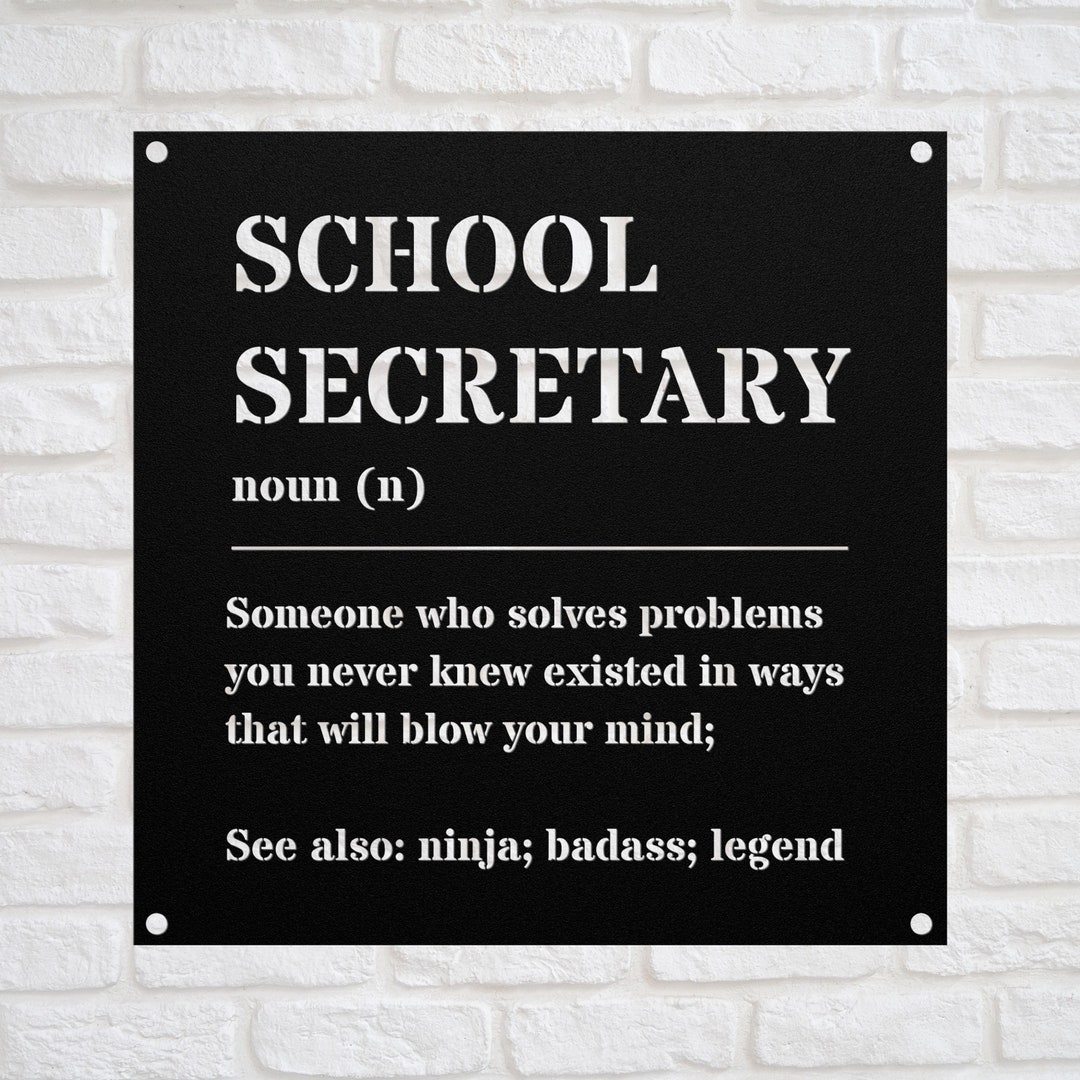 Funny School Secretary Gift Metal Sign L for Women and Men L ...