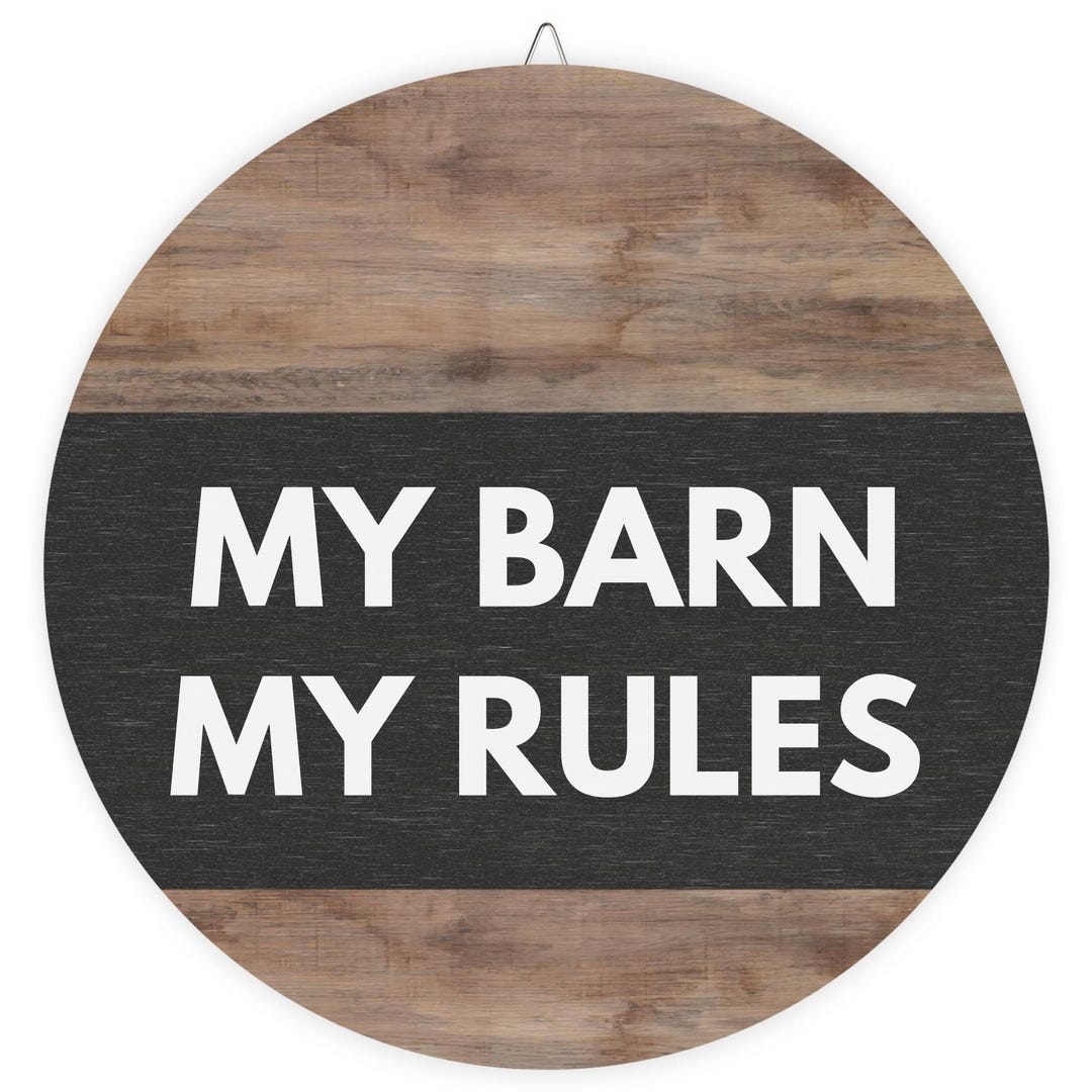 My Barn My Rules Sign - Farm Farmhouse Wood Street Wood Sign Front Door ...