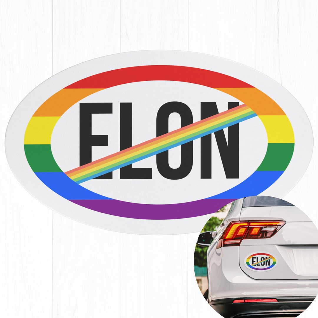 No Elon Equality Rainbow Anti Elon Car Magnet Bumper Regret Eco Not ...