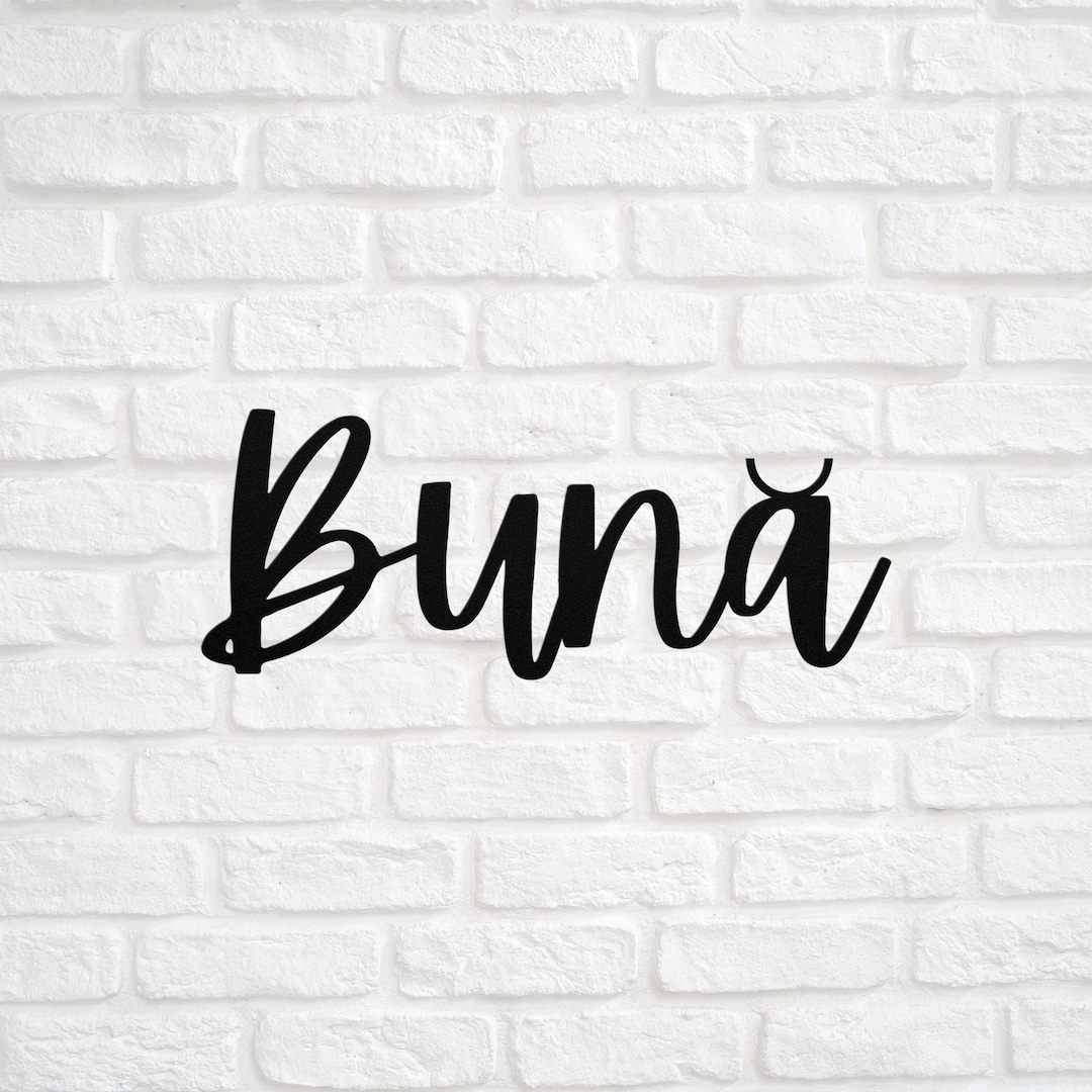 Buna Metal Sign Romanian Wall Art Plaque Romania Moldova Front Home ...