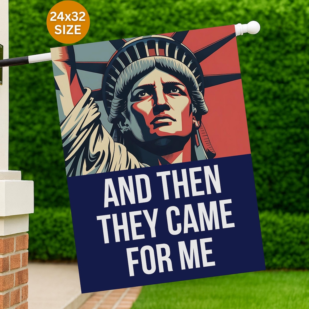 And Then They Came for Me Resist Flag Banner Protest March Sign Anti ...