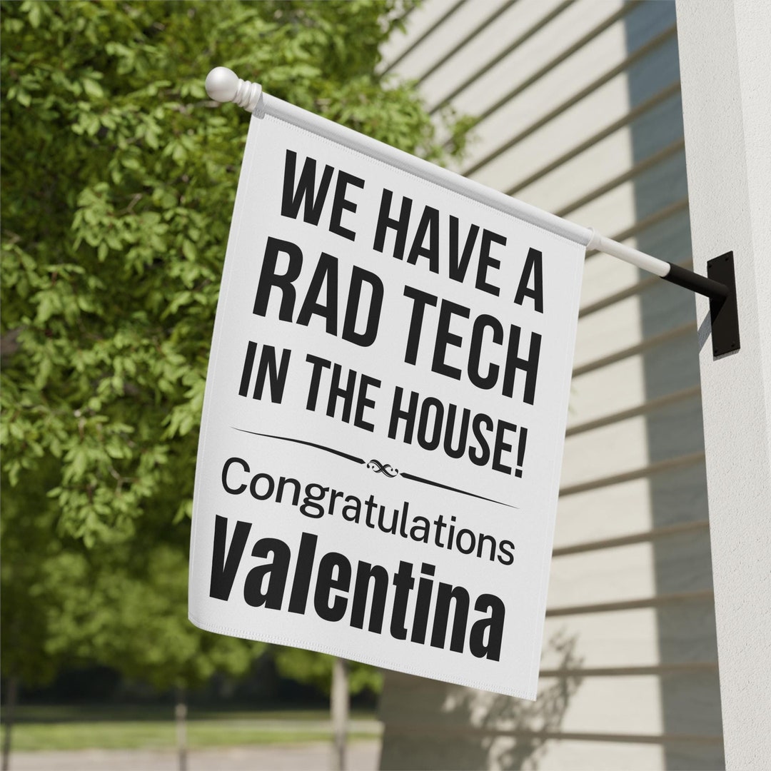 Rad Tech Graduation Gifts, Rad Technician Garden Flag Yard Sign Banner ...