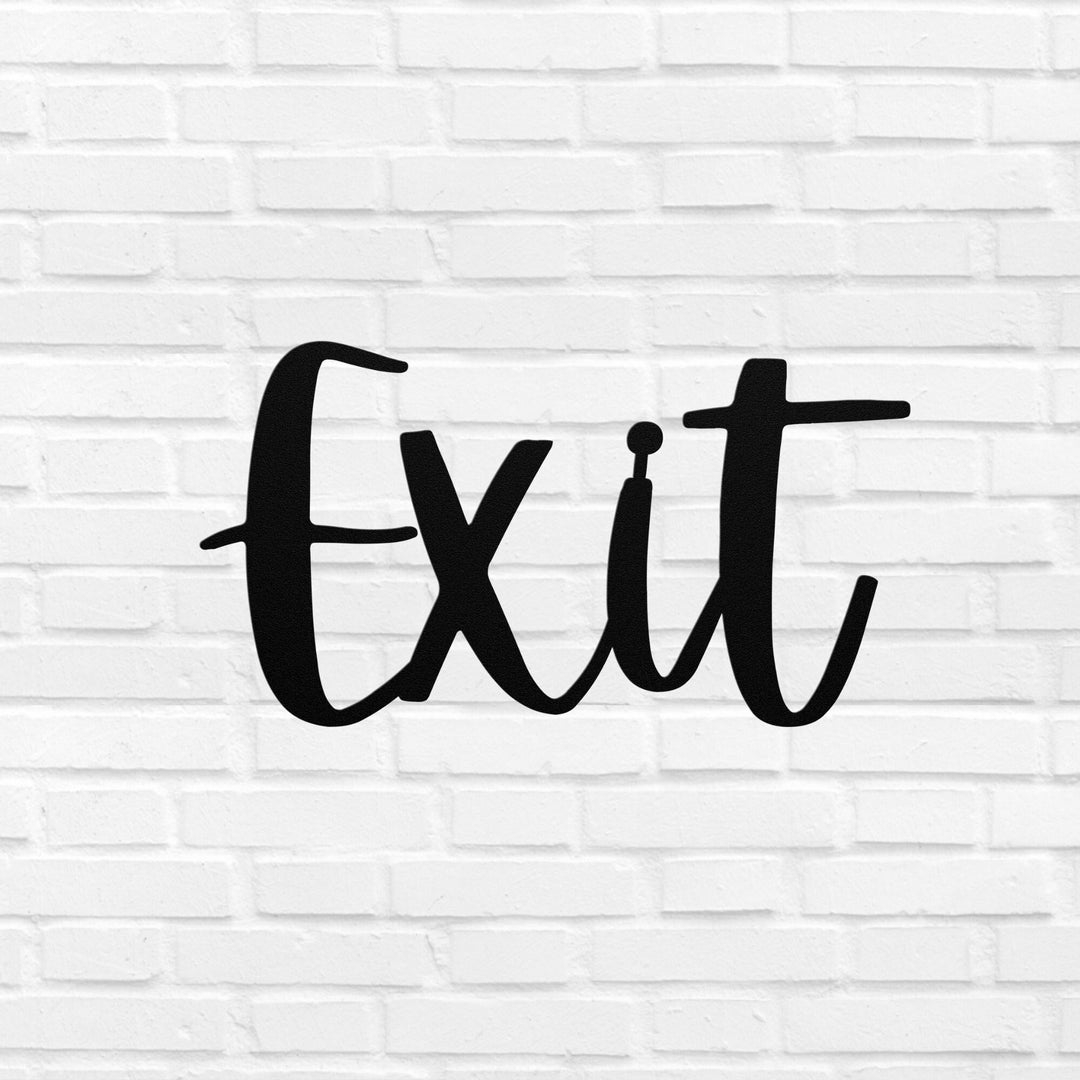 Exit Metal Sign Word Wall Art - Exit Script Word Art Decor Gift Outdoor ...