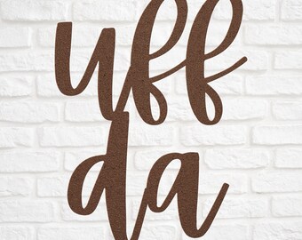Uff Da Sign Norway Gift Norwegian Sign Scandinavian Home Decor Viking ...