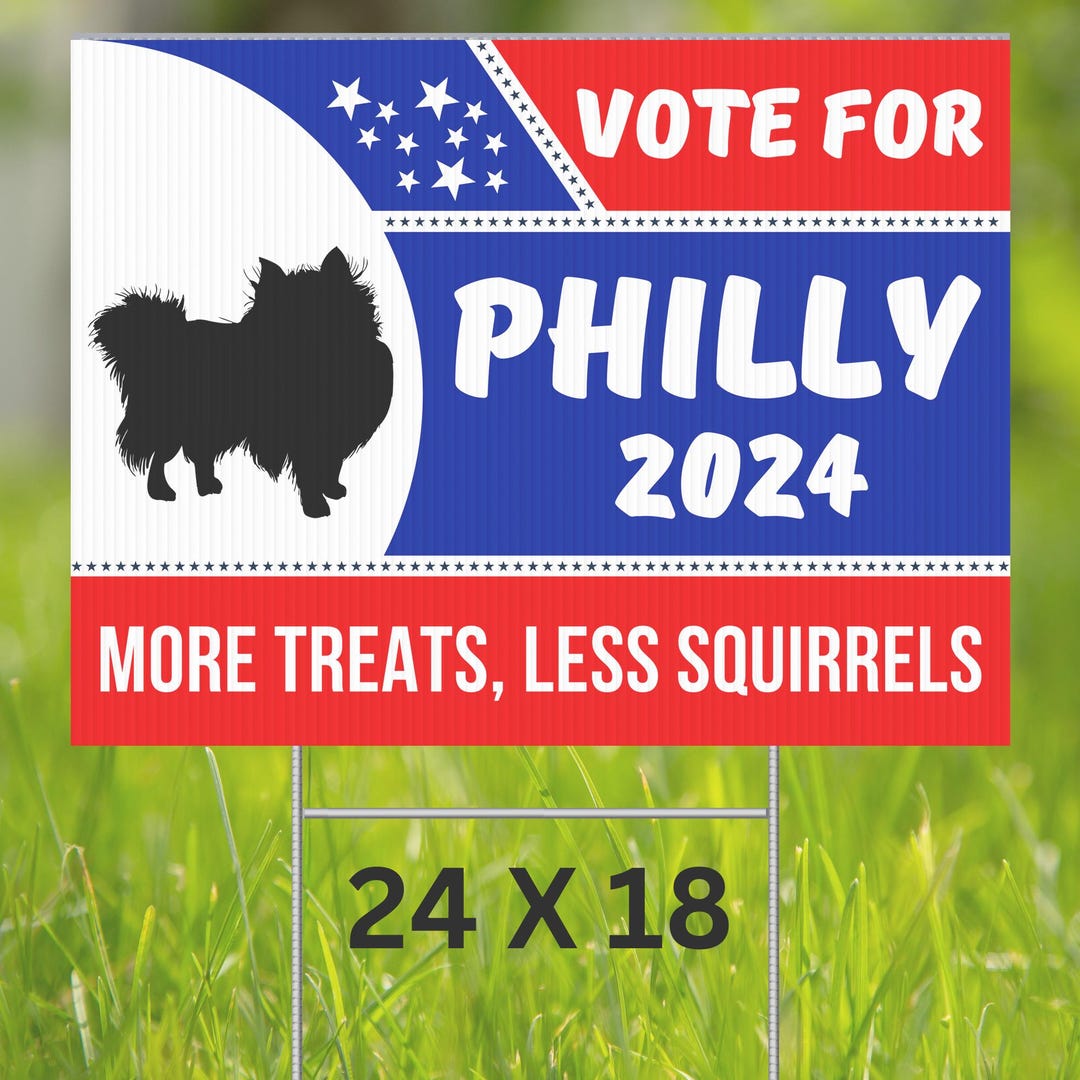 Pomeranian 2024 Election Yard Sign Political Dog Yard Sign Banner ...