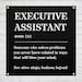 Funny Executive Assistant Gift Metal Sign L Personalized for Men ...