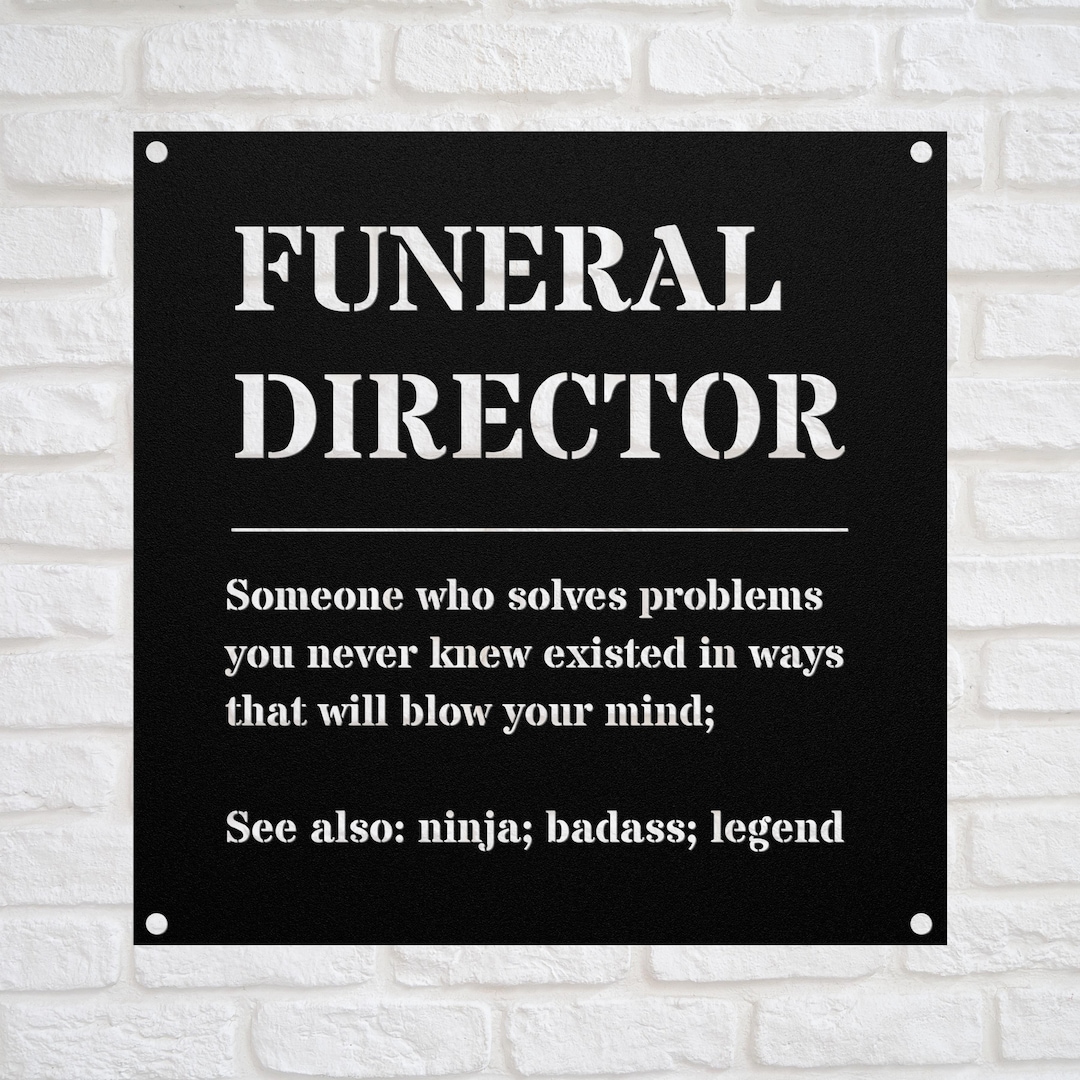 FUNERAL DIRECTOR Gift Metal Sign for Men and Women, for Birthday ...