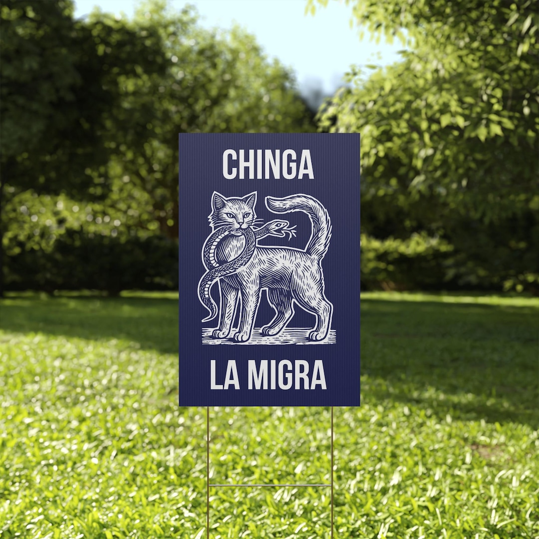Chinga La Migra Sign, Immigrant Sign, Immigration Sign, Human Rights ...