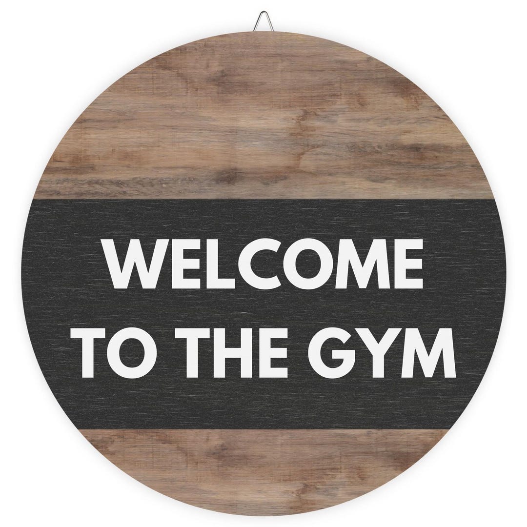 Welcome to the Gym Sign - Fitness Center Workout Home Gym Wood Street ...