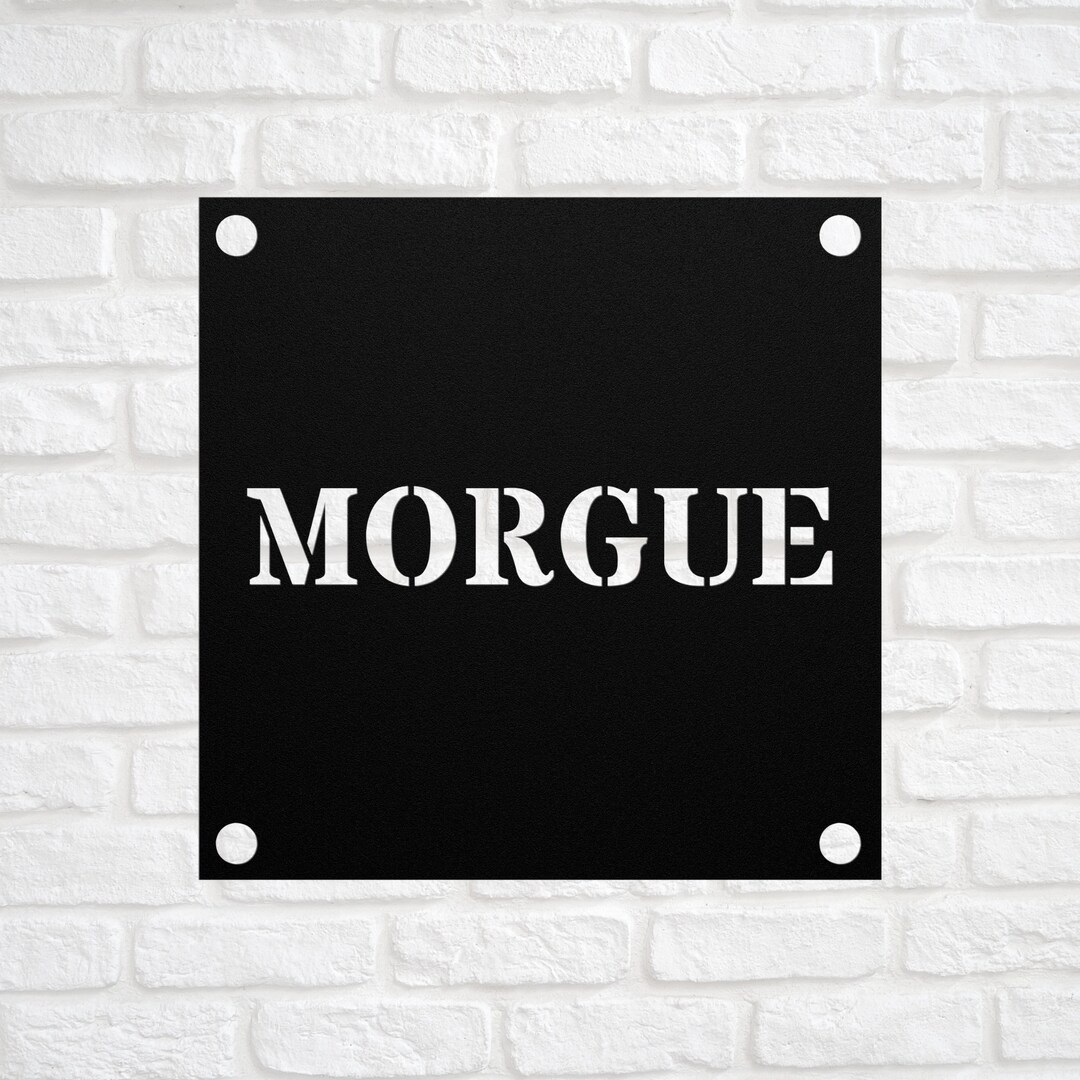 Morgue Metal Sign for Funeral Home Wall Art Plaque Front Door Hanger ...