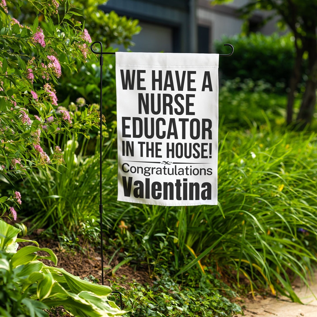 Nurse Educator Graduation Gifts, Nurse Educator Garden Flag Yard Sign ...