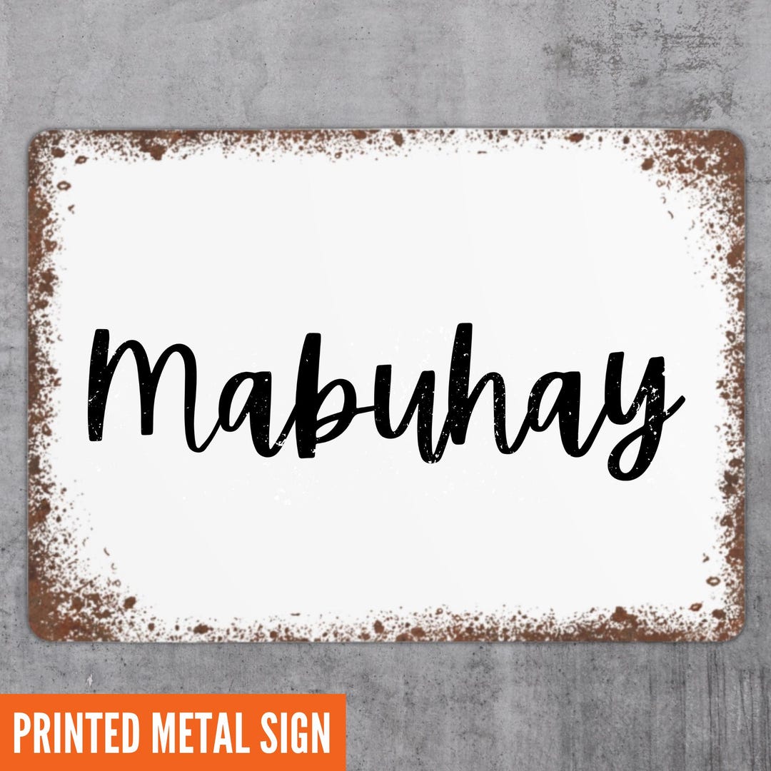 Mabuhay Metal Sign Plaque Front Door Wreath Front Door Decor Mabuhay ...