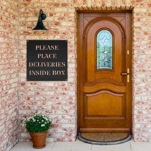 Place Deliveries Inside Box Metal Sign Wall Art Front Porch Sign ...