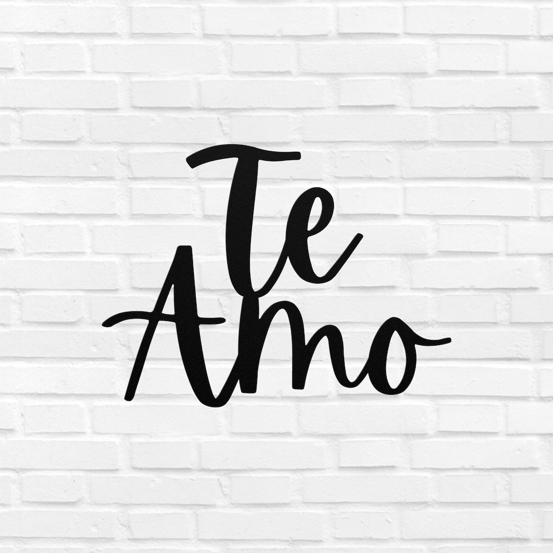 Te Amo Sign, I Love You Metal Sign, Bedroom Wall Art, Above Bed Sign ...