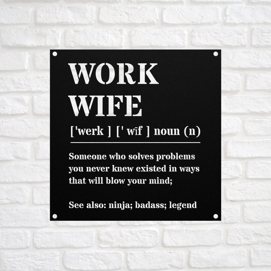 Funny Work Wife Gift Metal Sign Birthday, Appreciation, Christmas Gifts ...