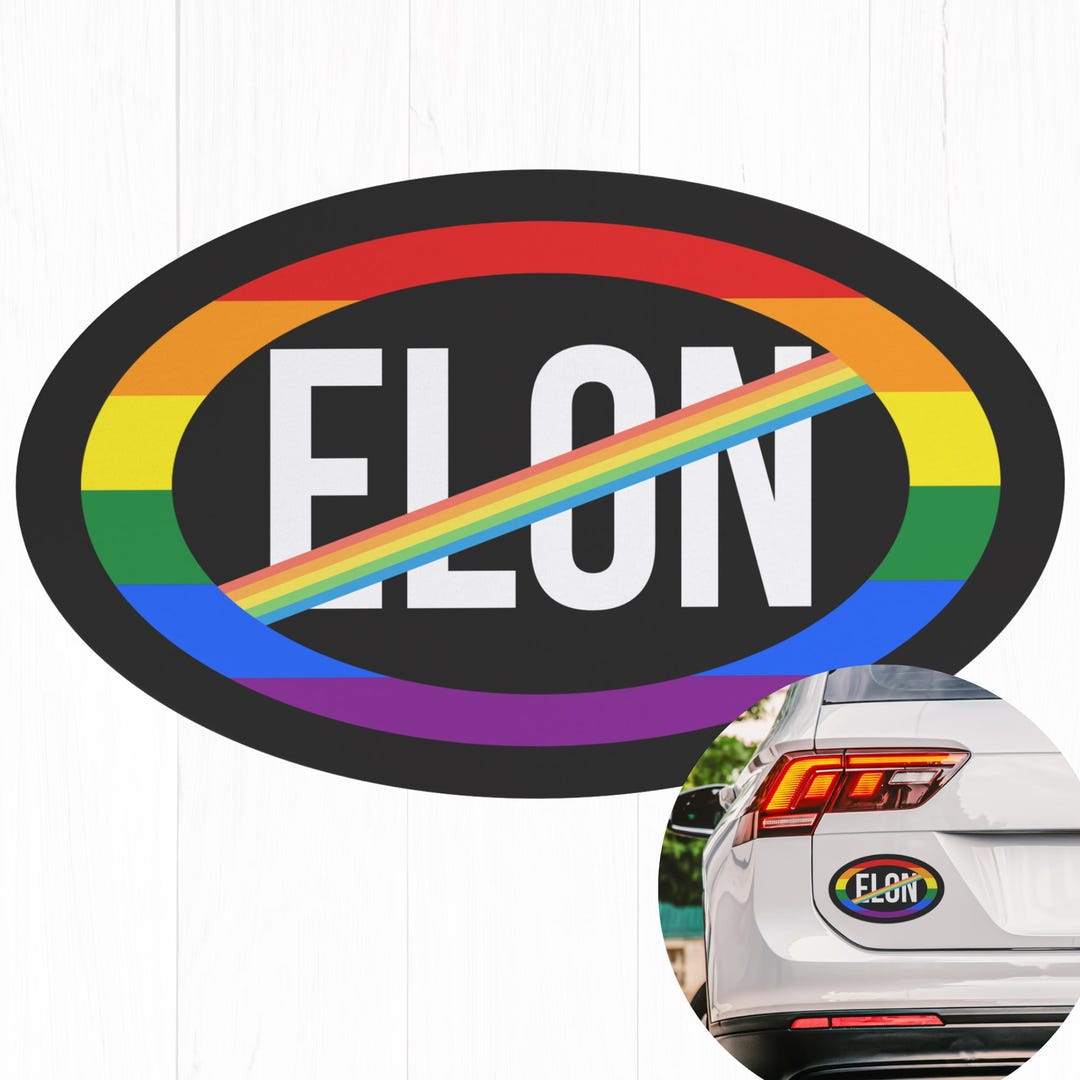 No Elon Equality Rainbow Anti Elon Car Magnet Bumper Regret Eco Not ...