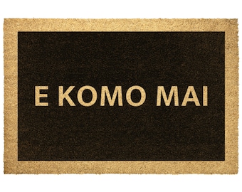 E Komo Mai Doormat // Howzit Doormat // Welcome Mat // Home Decor ...