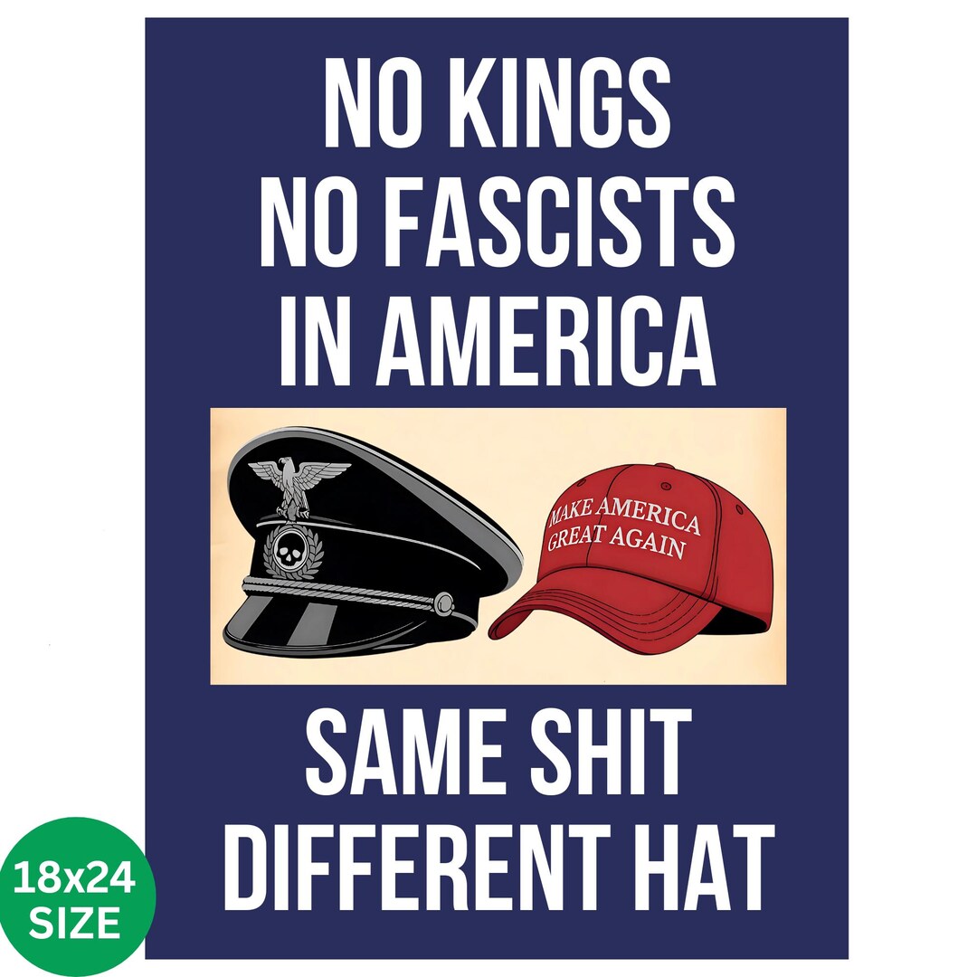 No Kings in America Protest Sign, Anti-trump Resist Different Hats ...