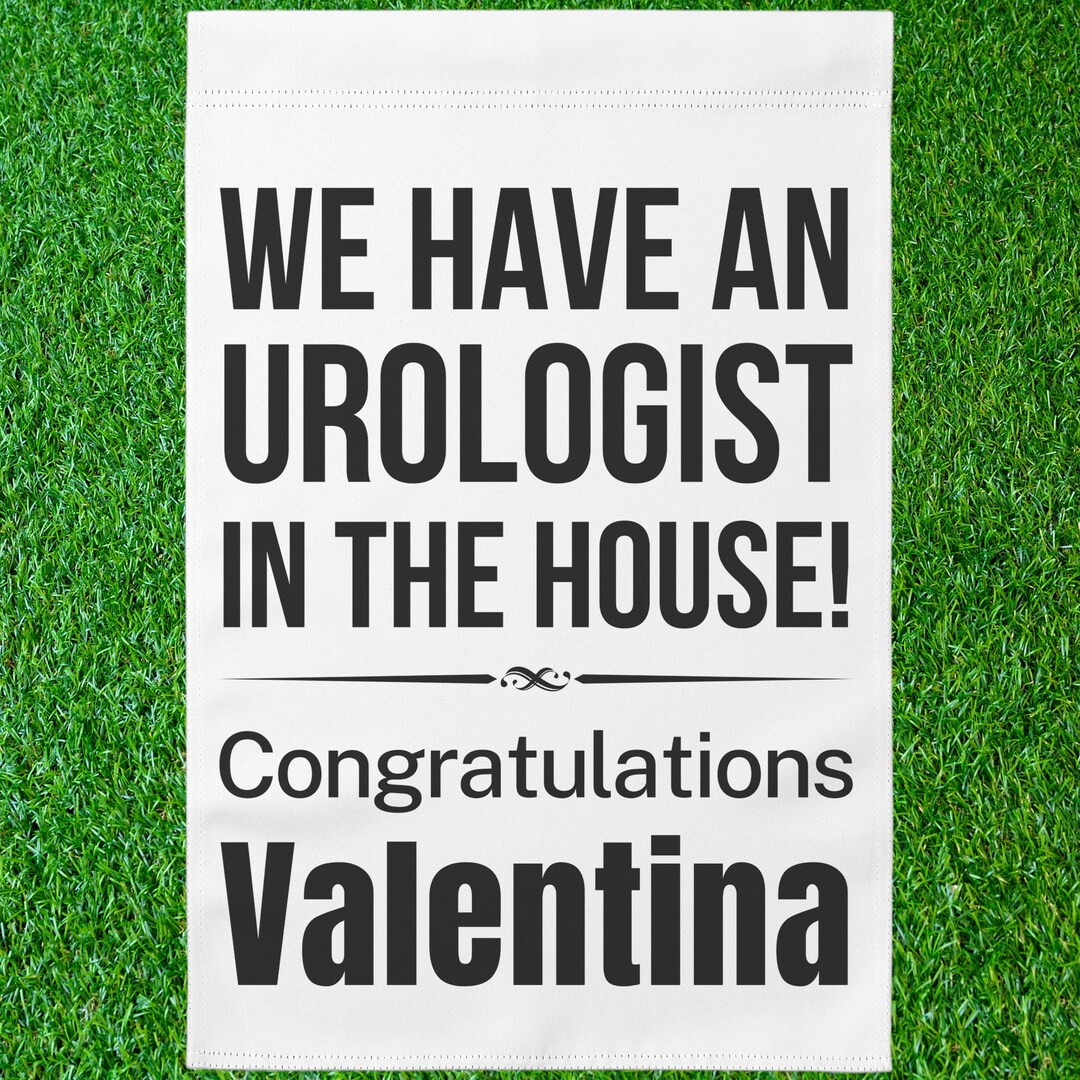 Urology Urologist School Graduation Gifts, Funny Garden Flag Birthday ...