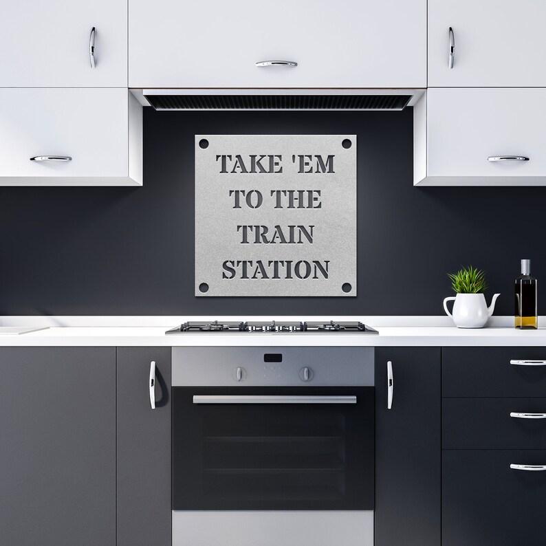 Take 'em to the Train Station Metal Sign, Funny Farmhouse Contemporary ...