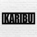 Swahili Metal Sign Karibu Wall Art Plaque Kiswahili Waswahili Front ...