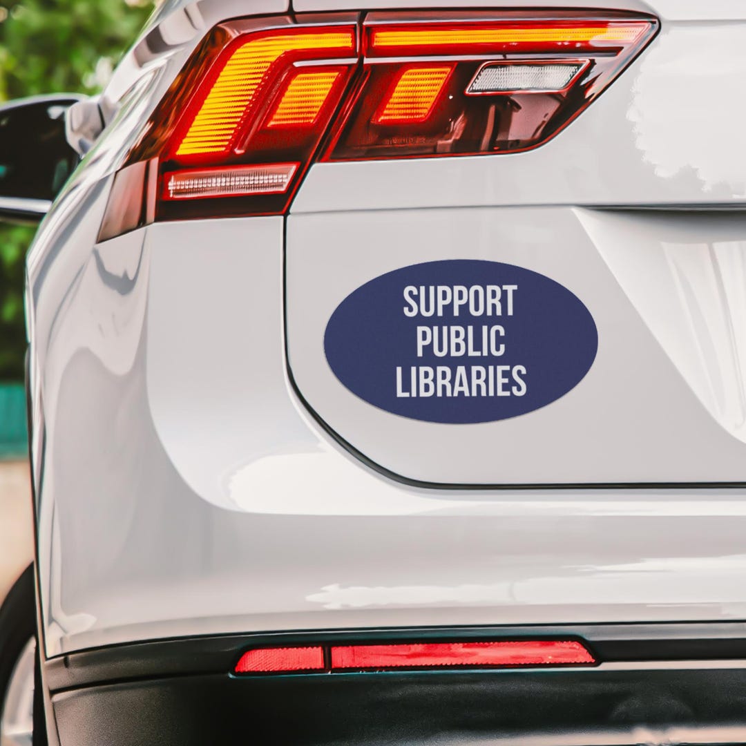 Support Public Libraries Library Car Magnet Bumper, Library Magnet ...