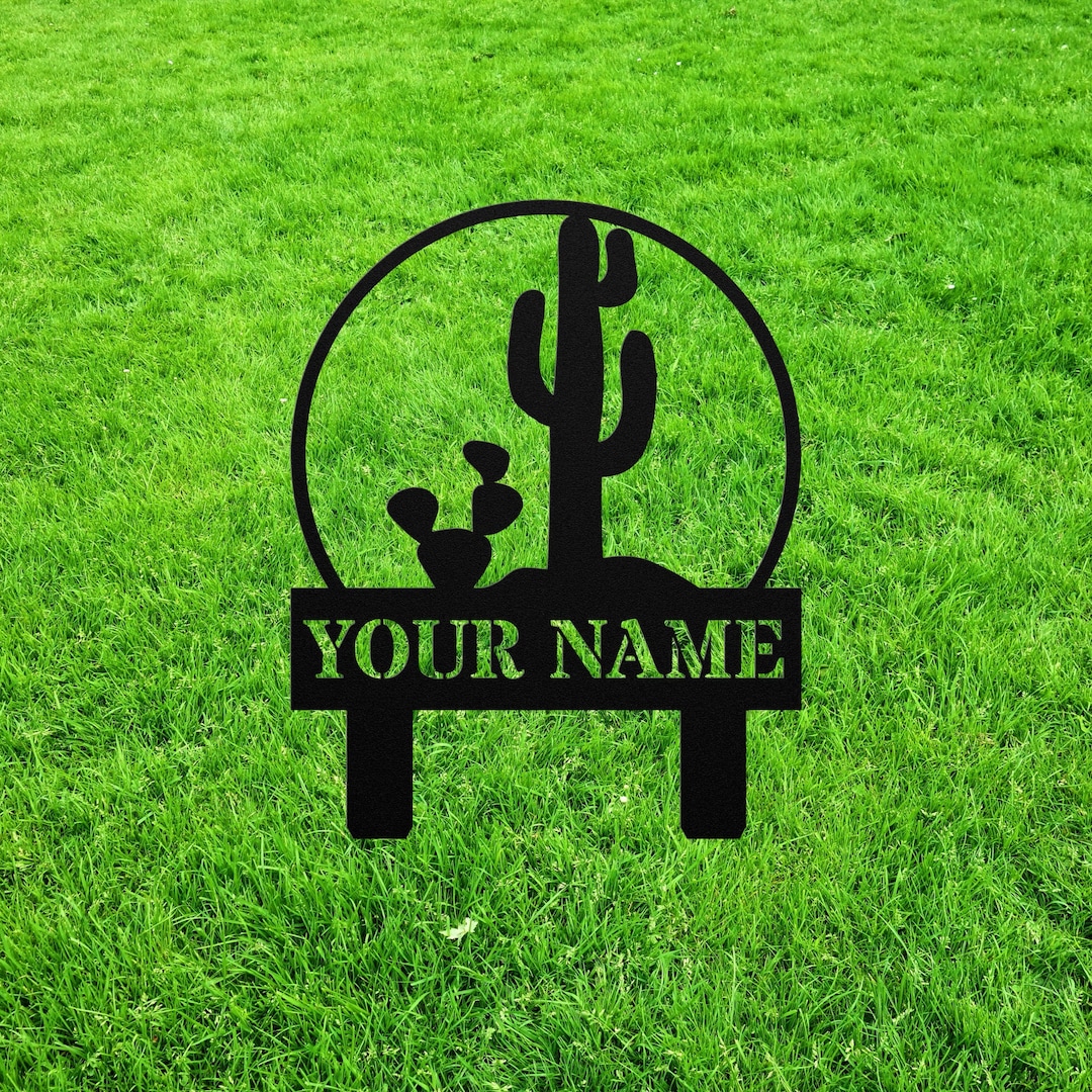 Custom Cactus Yard Sign Stake, Personalized Desert Metal Monogram ...