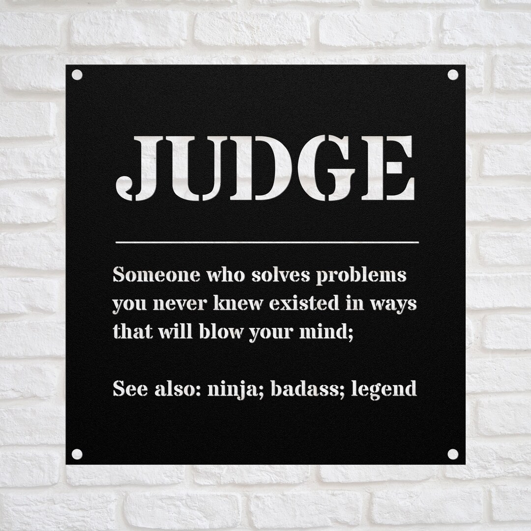 Funny JUDGE Gift Metal Sign for Men and Women L for Birthday ...