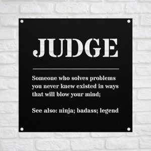 Funny JUDGE Gift Metal Sign for Men and Women L for Birthday ...