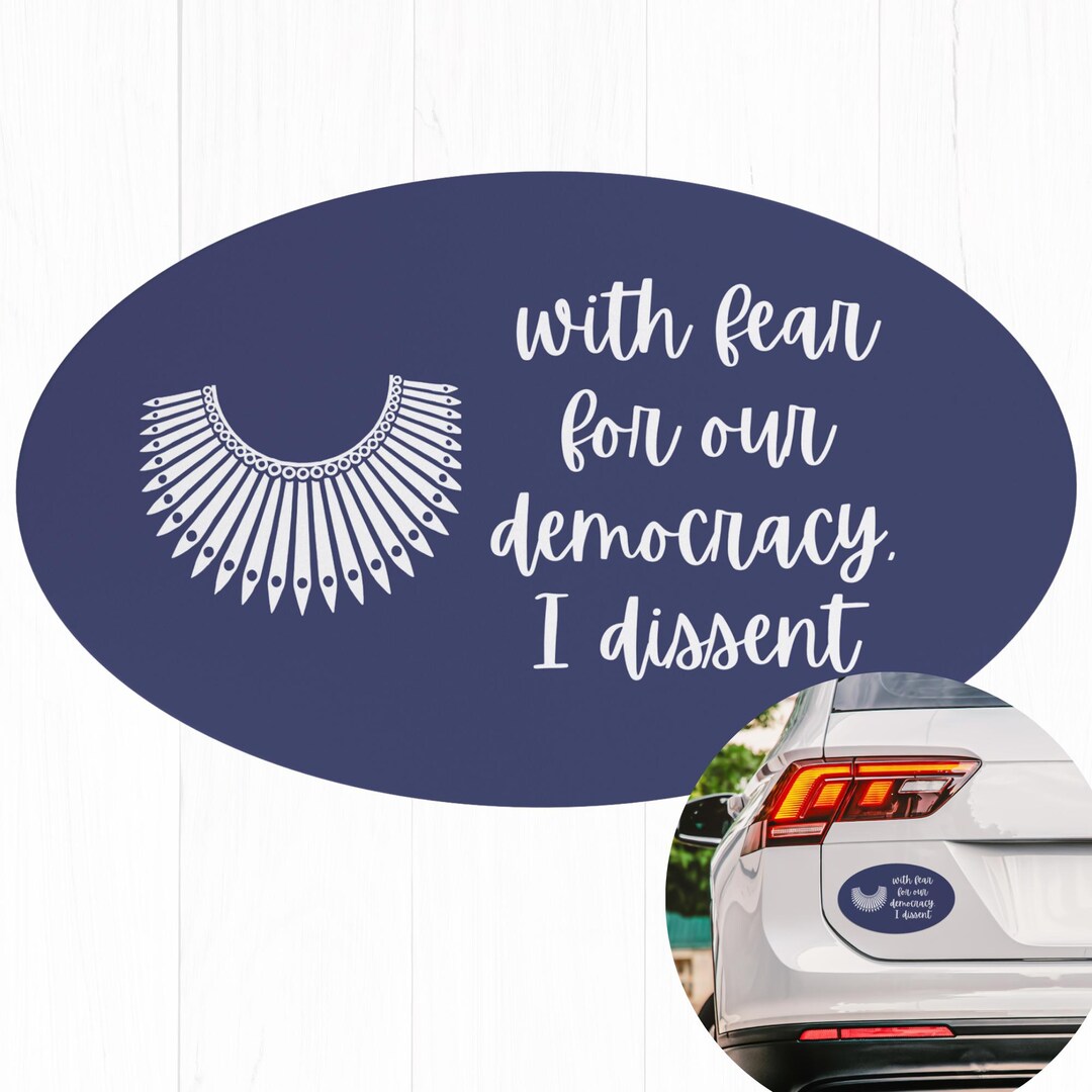 Dissent Ruth Bader Ginsburg Rbg Car Magnet Bumper Roe Roe V Wade Magnet ...