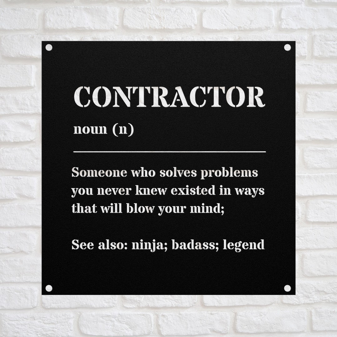 Funny CONTRACTOR Gift Metal Sign for Men and Women L for Birthday ...