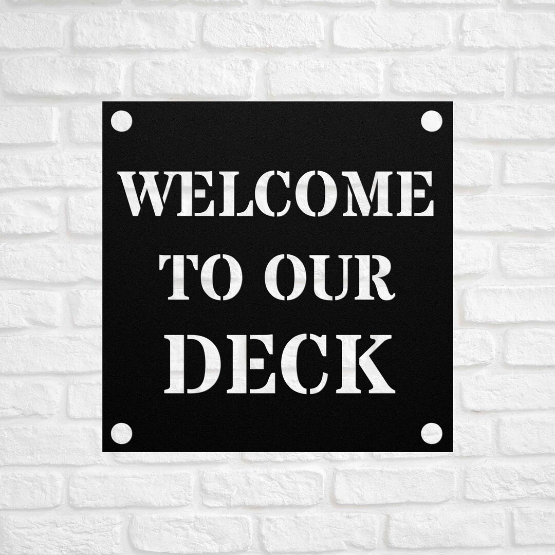 Welcome to Our Deck Metal Sign, Deck Sign Front Decor Porch Door Hanger ...