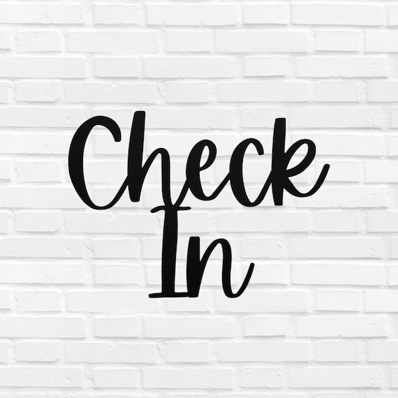 Check in Metal Sign Word Wall Art Check in Script Word Art - Etsy