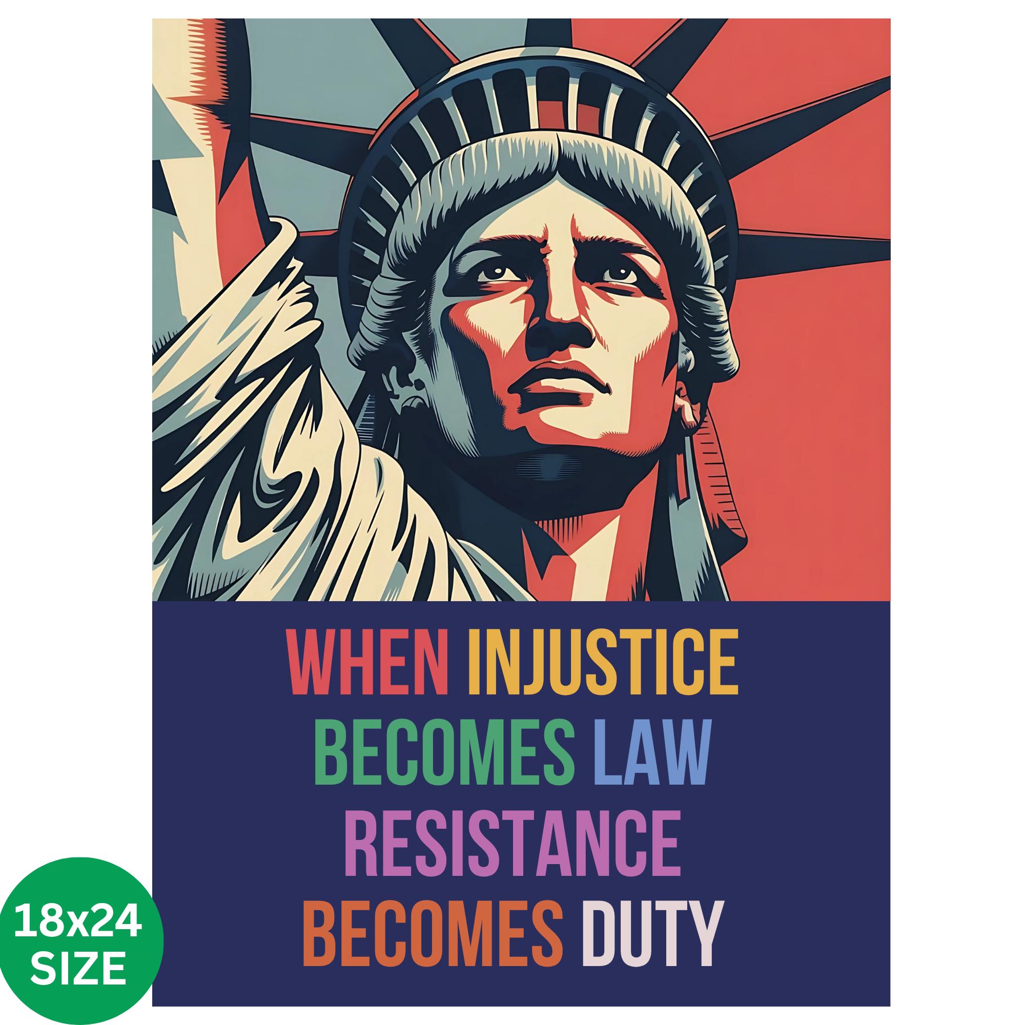 When Injustice Becomes Law Poster Protest March Sign Poster, Resist ...