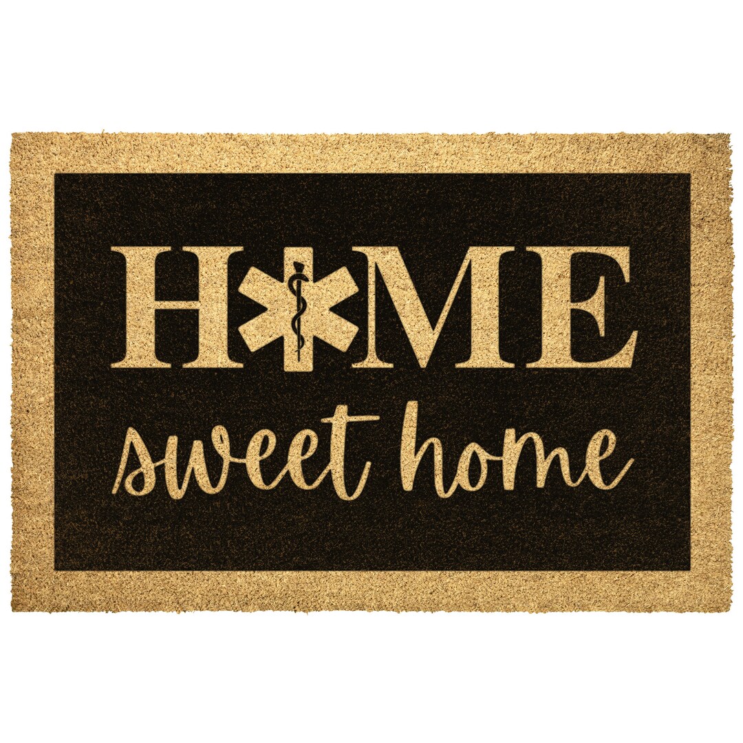 EMT Home Sweet Home Doormat, EMT Gift, EMS Gift, Paramedic Gift, First ...