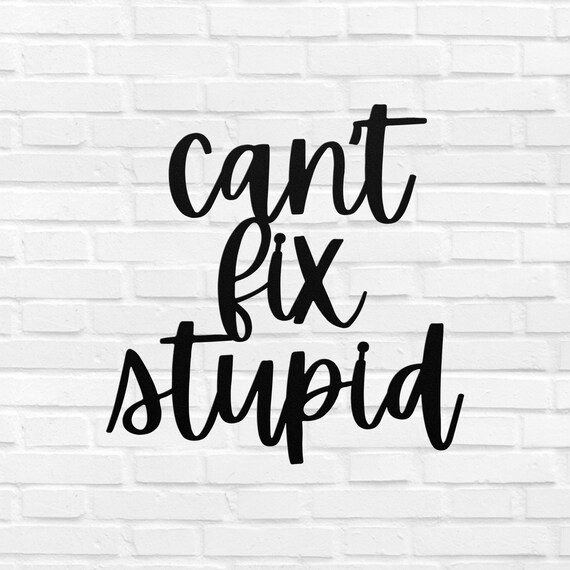 Stupid Word