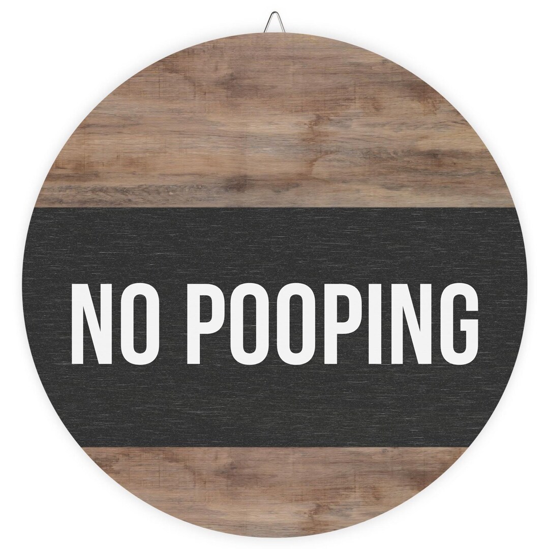 No Pooping Sign Wood Sign Door Hanger Front Door Wreath - Etsy