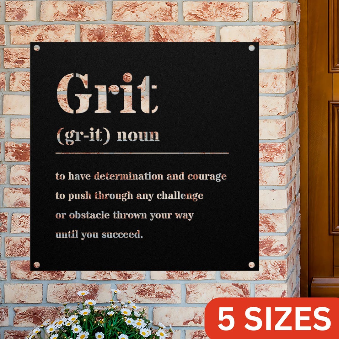Grit Sign Metal Plaque, Inspirational Wall Art, Office Decor ...