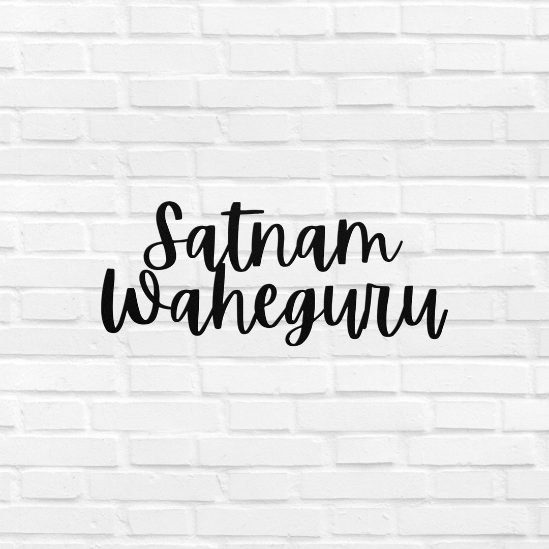 Satnam Waheguru Sign Metal Wall Art, Sikh, Punjabi, Desi, Indian ...