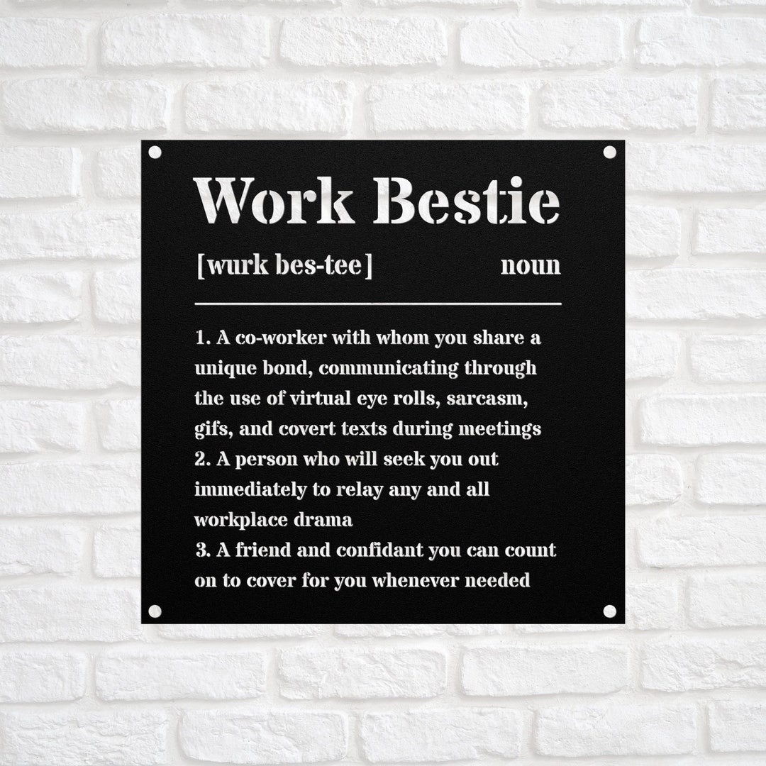 Work Bestie Sign Metal Plaque - Etsy