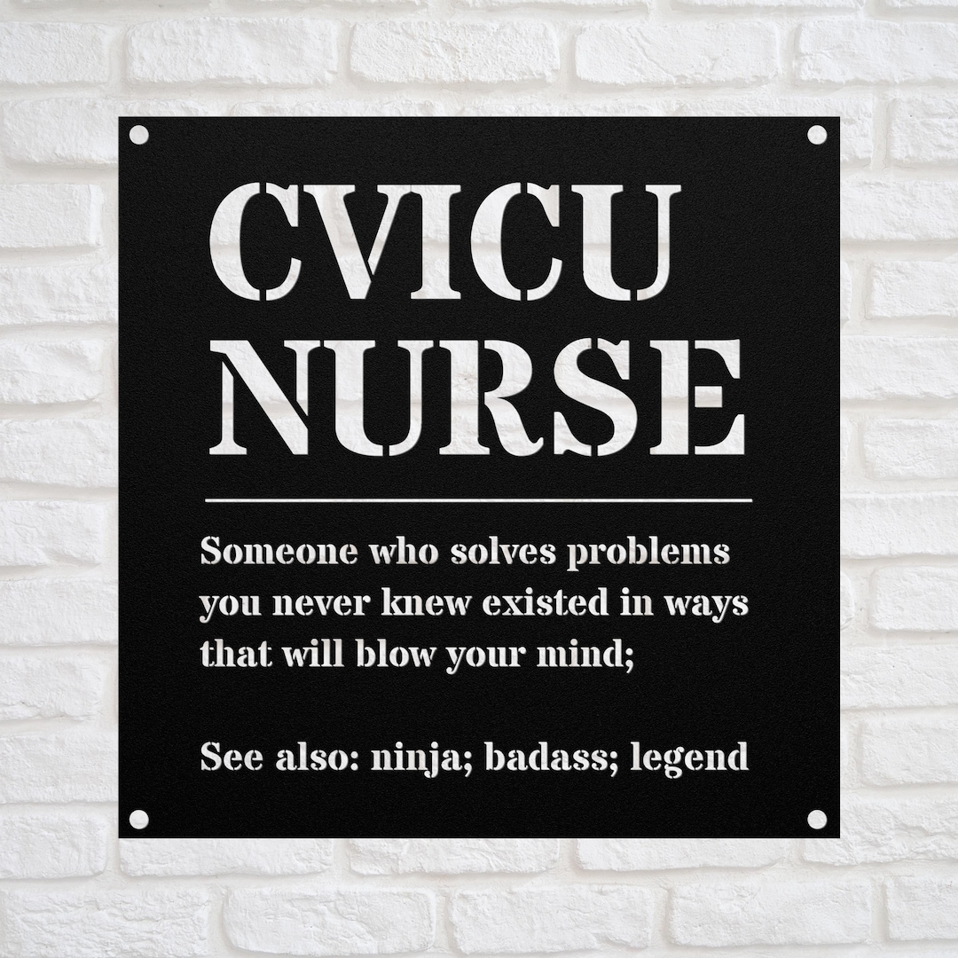 Funny CVICU NURSE Gift Metal Sign L for Women and Men L Appreciation ...