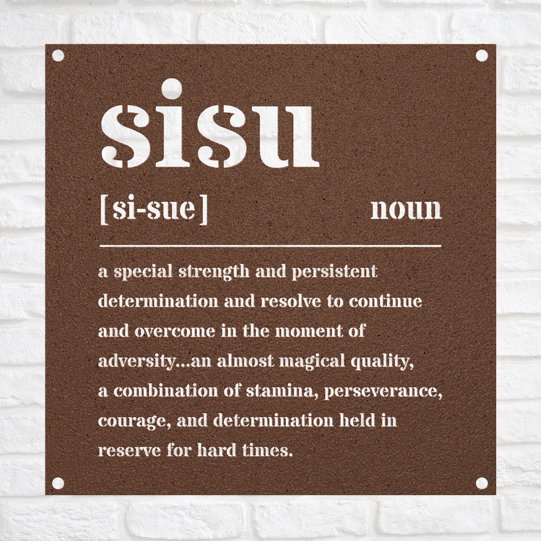 Sisu Definition Metal Sign Wall Art, Finnish Finland Sisu Sign, Sisu ...