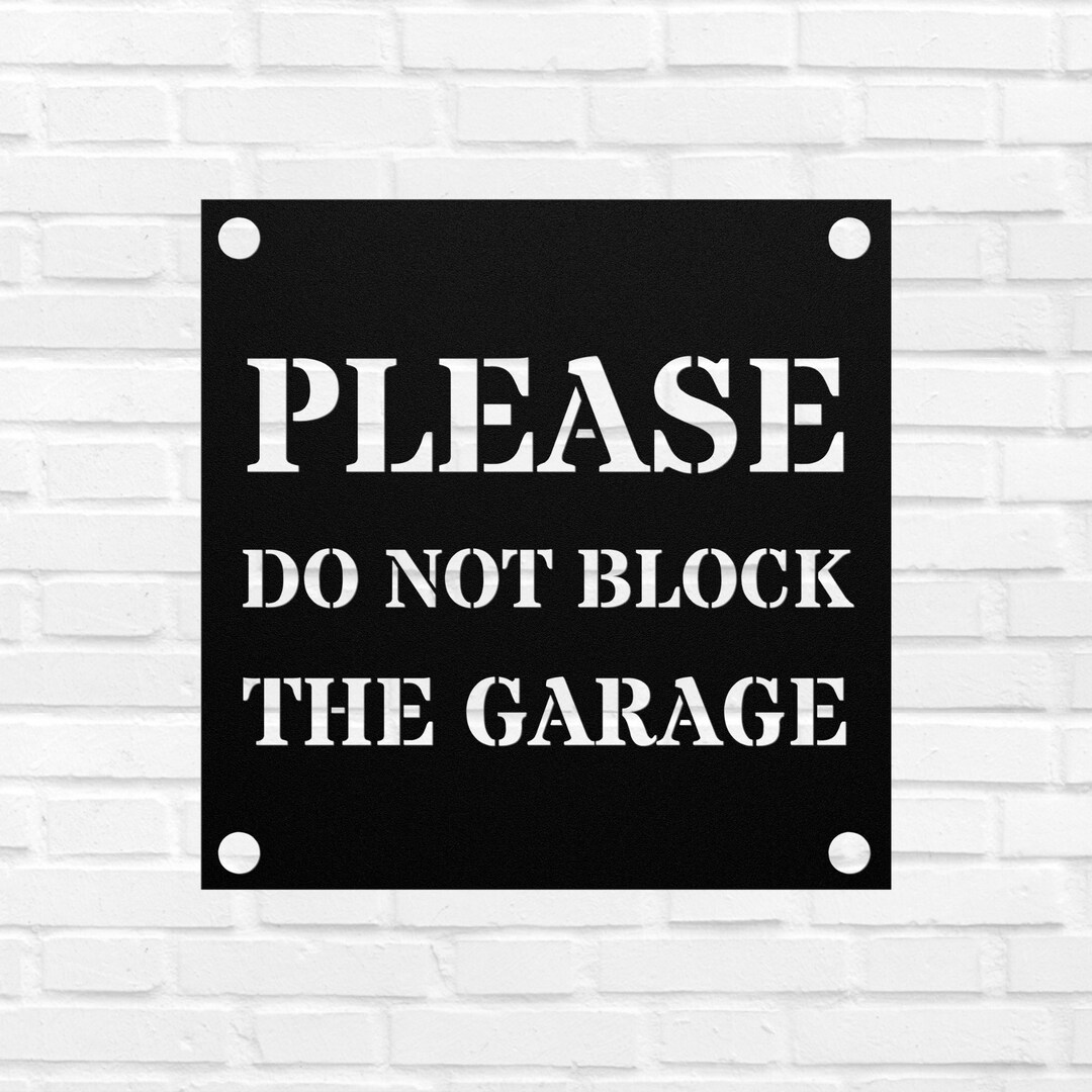 Please Do Not Block the Garage Sign, Modern Wall Metal Farmhouse Style ...