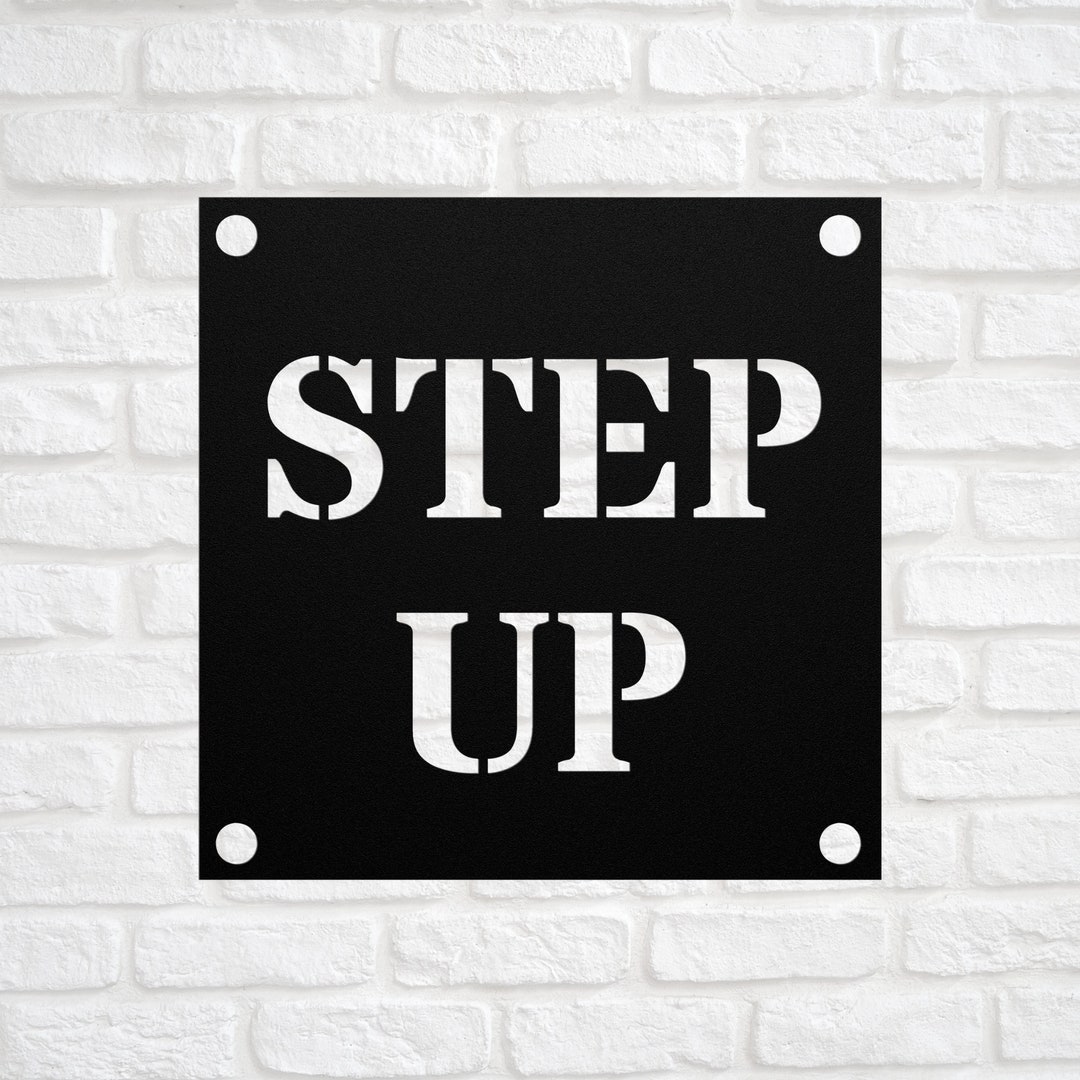 Step up Sign, Watch Your Step Custom Metal Sign, Street Sign or Door ...