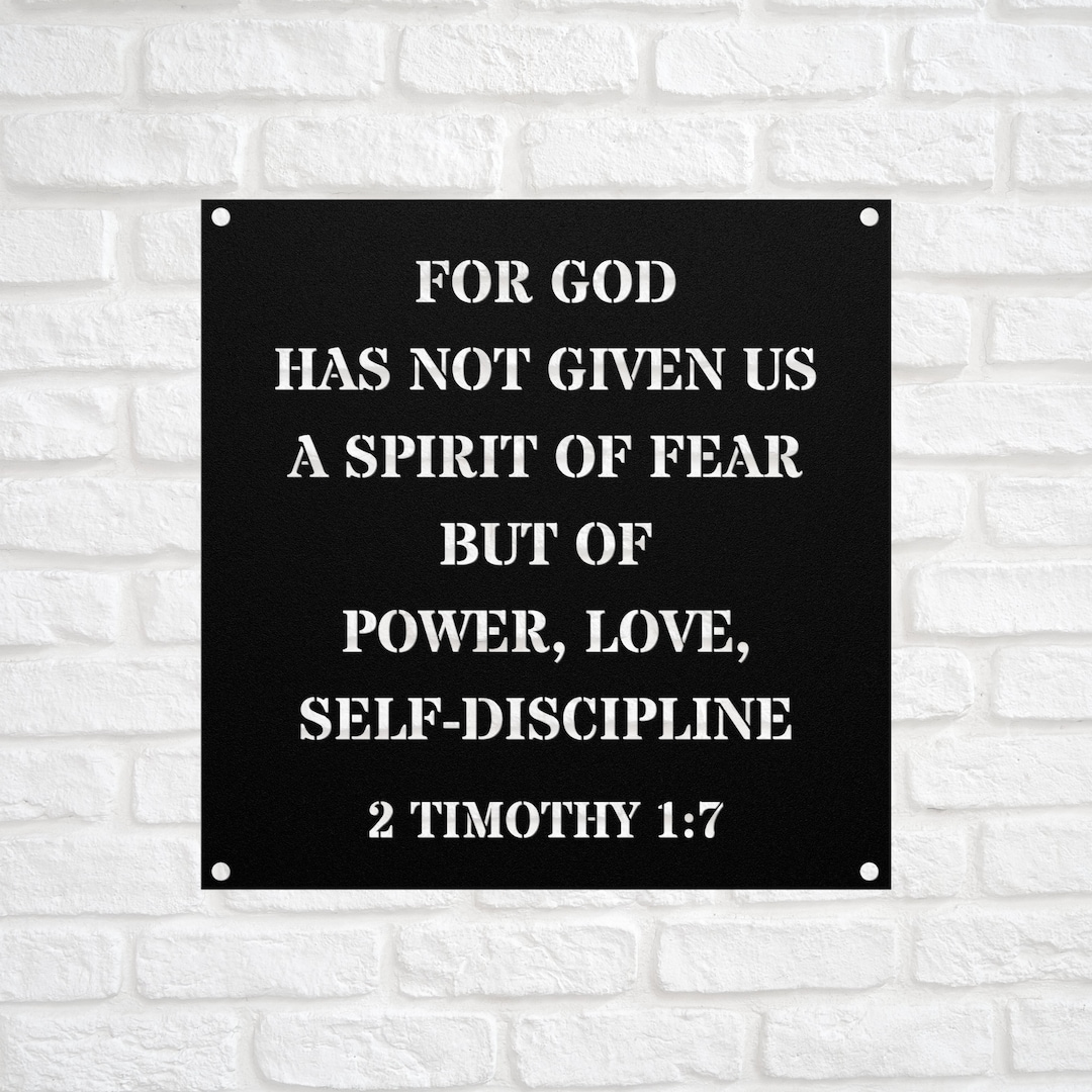 For God Has Not Given Us the Spirit of Fear 2 Timothy 1:7 Plaque Bible ...