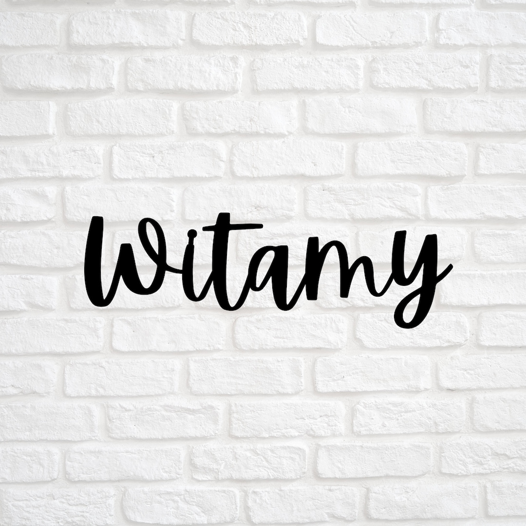 Witamy Sign Polish Welcome Metal Sign Wall Art Plaque Poland Katowice ...