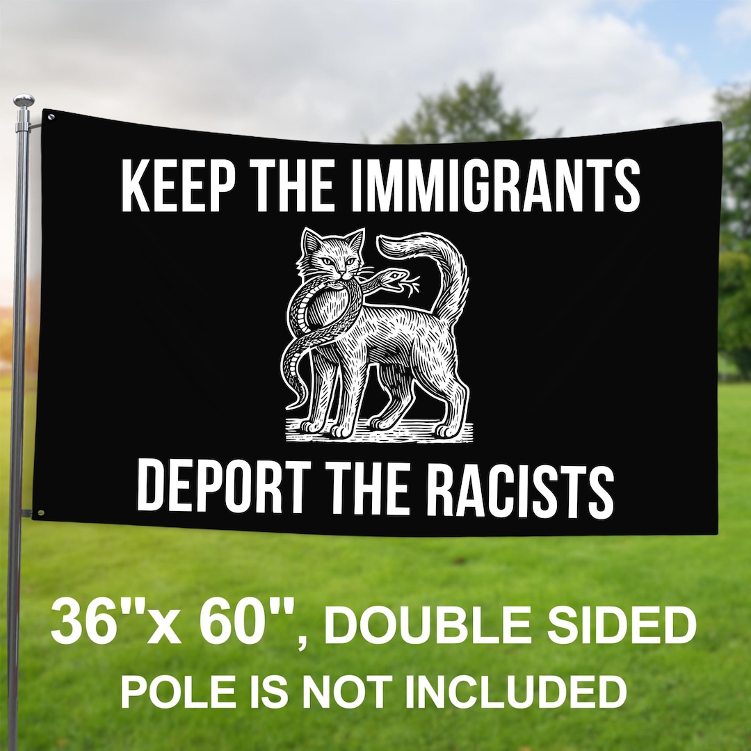 Abolish ICE Flag, Keep the Immigrants Deport the Racists, Chinga La ...