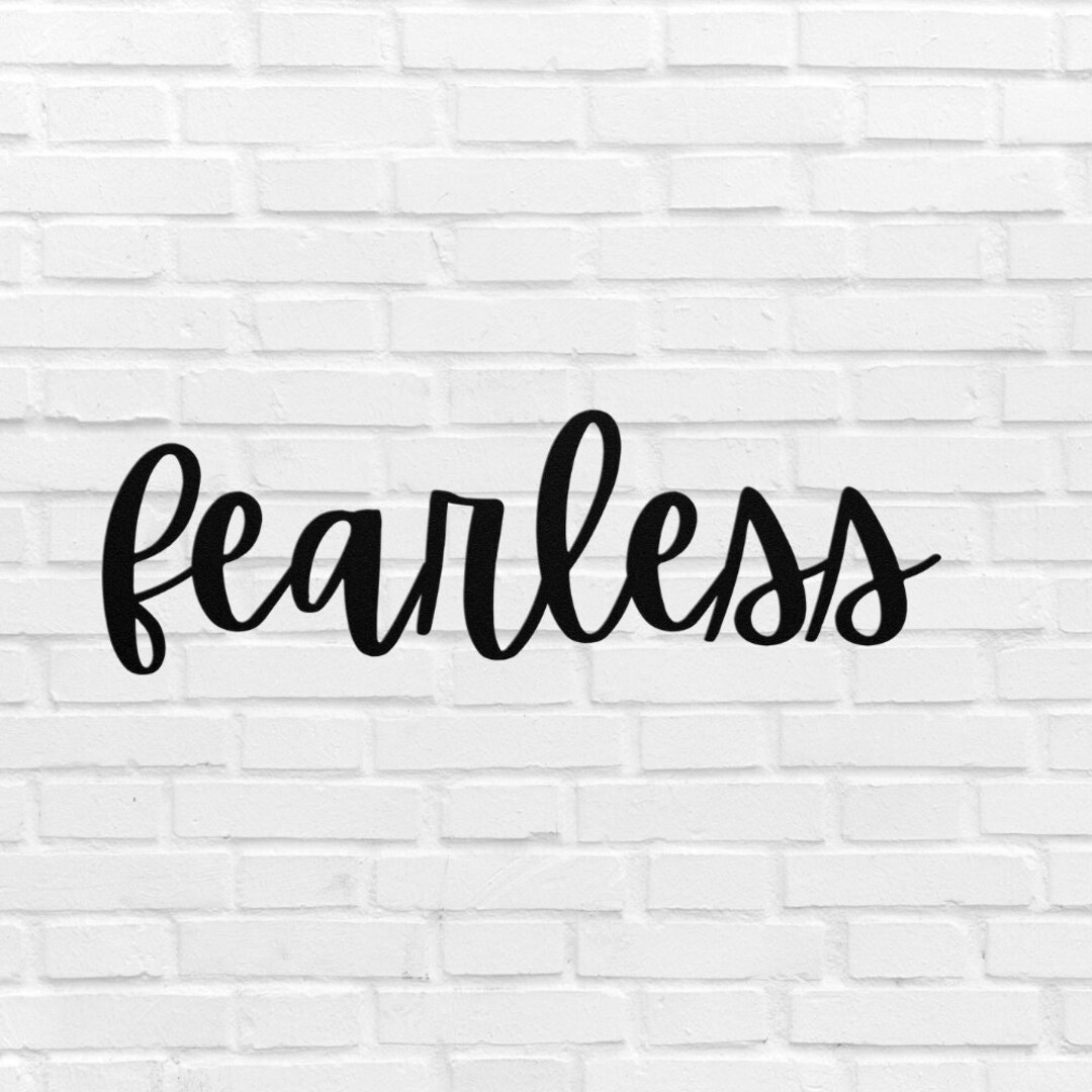 Fearless Metal Sign Word Wall Art Fearless Script Word Art Decor Gift ...