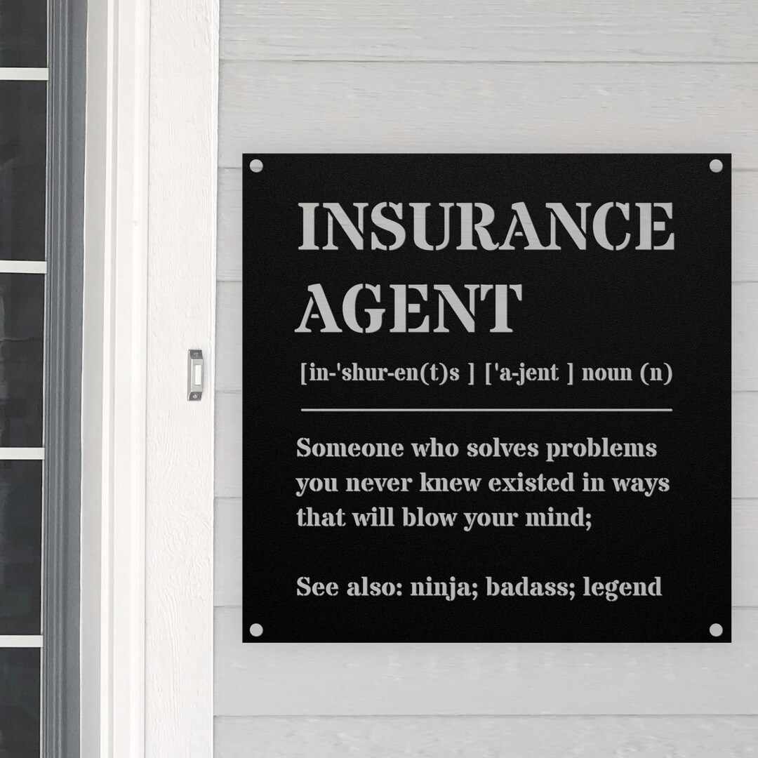 Funny INSURANCE AGENT Gift Metal Sign for Men and Women, for Birthday ...